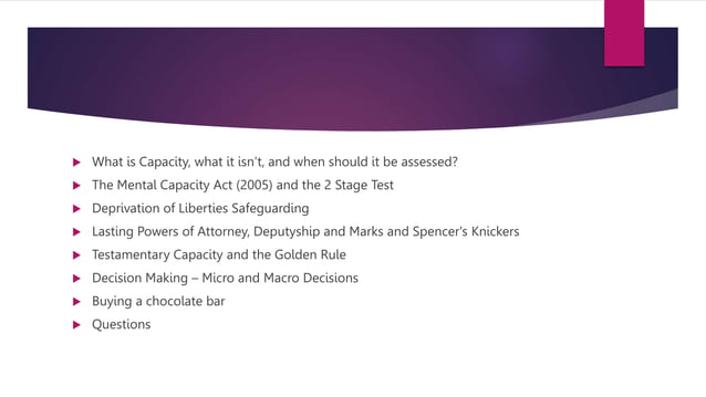 Mental Capacity Training by Nellie Supports | PPT
