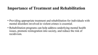 Mental disorders and Crime.pptx