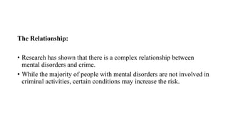 Mental disorders and Crime.pptx