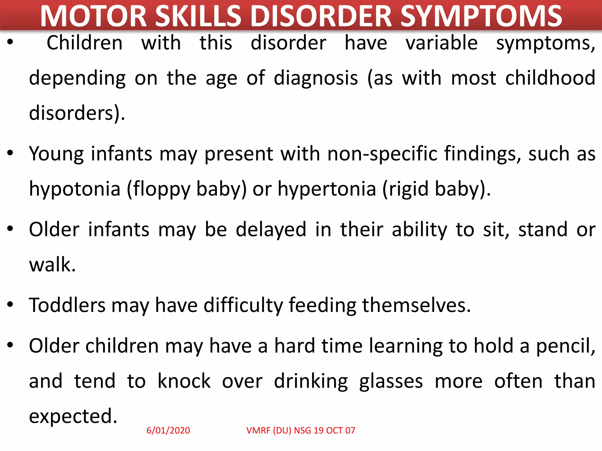 MENTAL DISORDERS, OF INFANCY, CHILDHOOD AND ADOLESCENCE, MENTAL RETARDATION, LEARNING DISORDERS ...