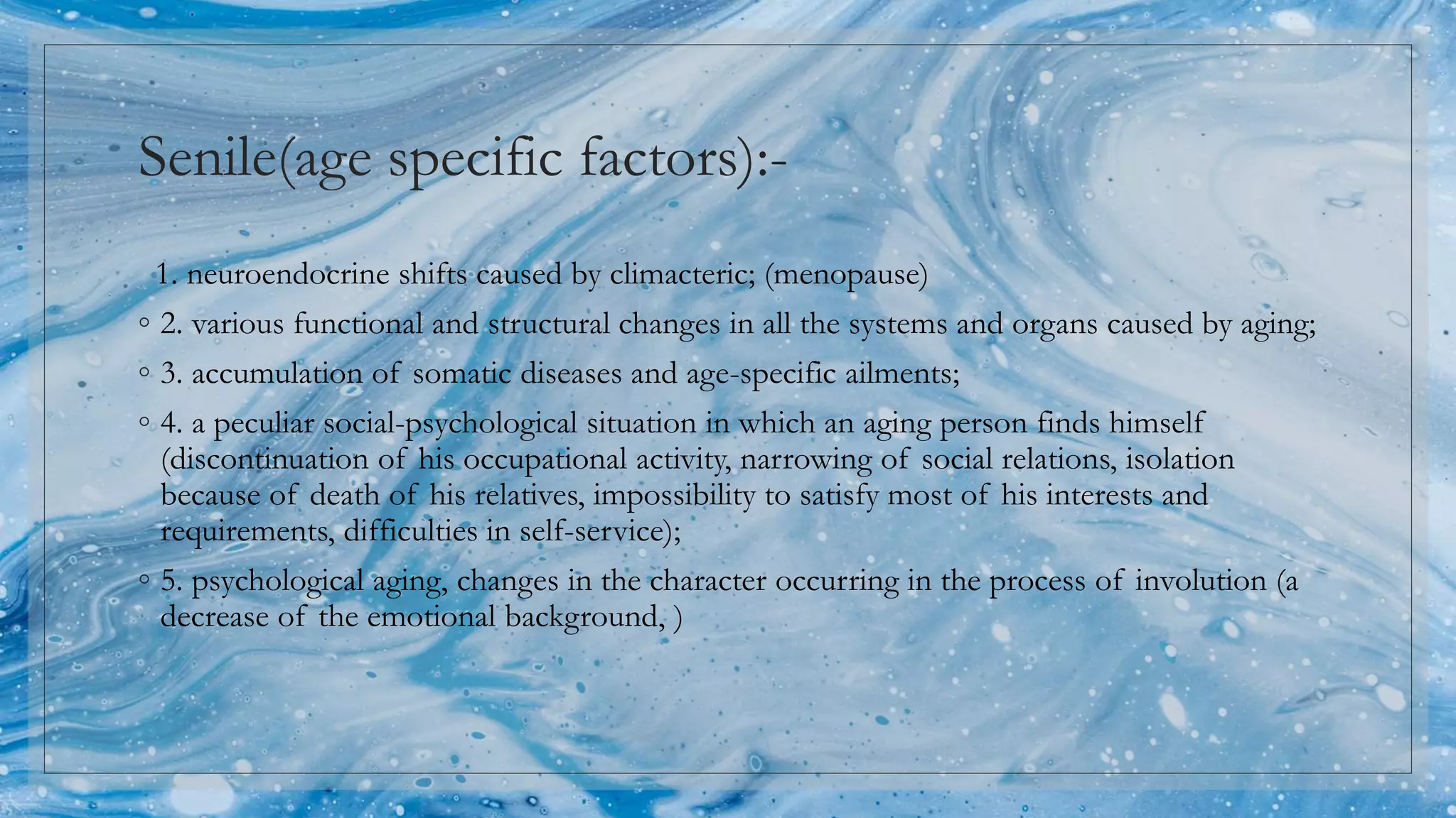Mental disorders of presenile and senile age | PPTX
