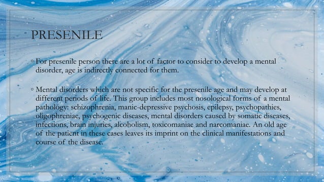 Mental disorders of presenile and senile age | PPT