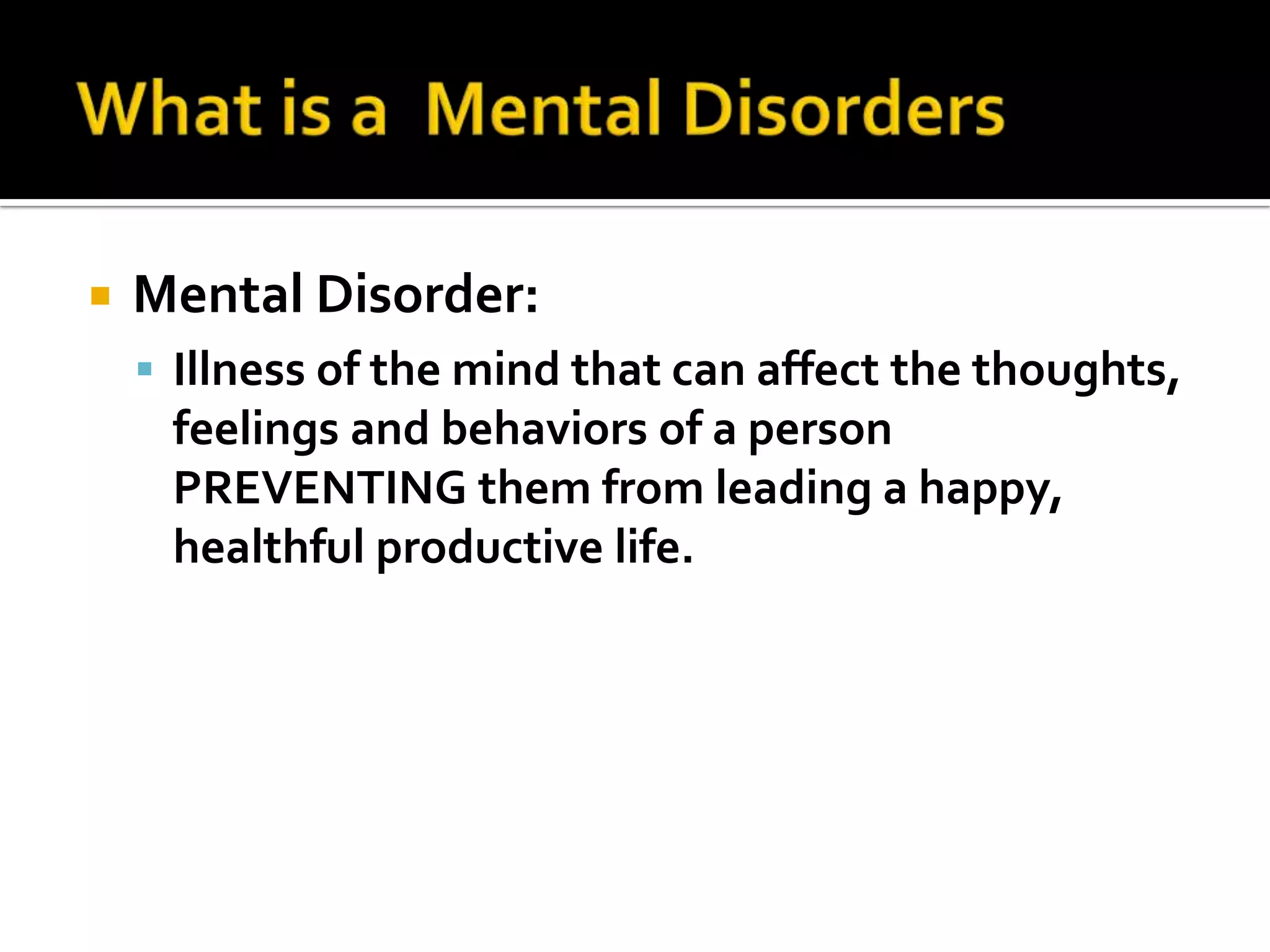 Mental disorders ppt | PPT