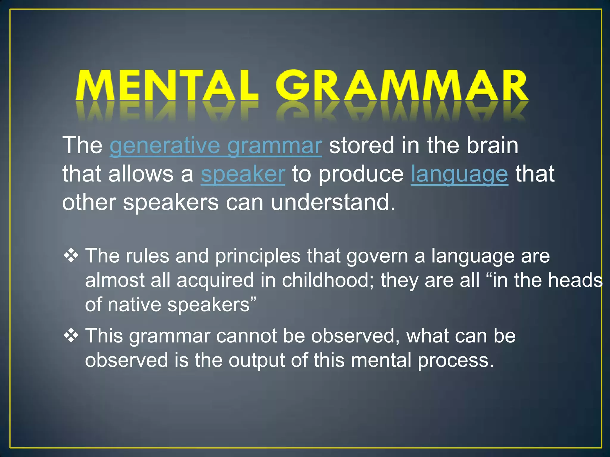 Mental grammar | PPTX