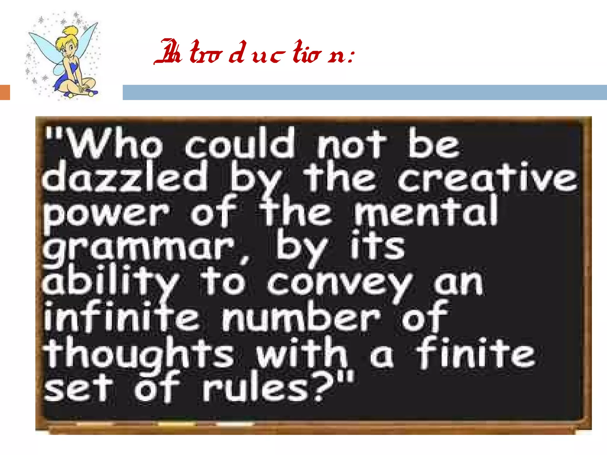 Mental Grammar-Descriptive Grammar (Competence Grammar, Linguistic ...