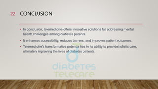 Link between Mental Health & Diabetes-Role of Telemedicine.pptx