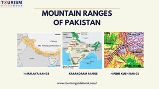 Mountain Ranges Of Pakistan From Tourism Guide Book | PPTX
