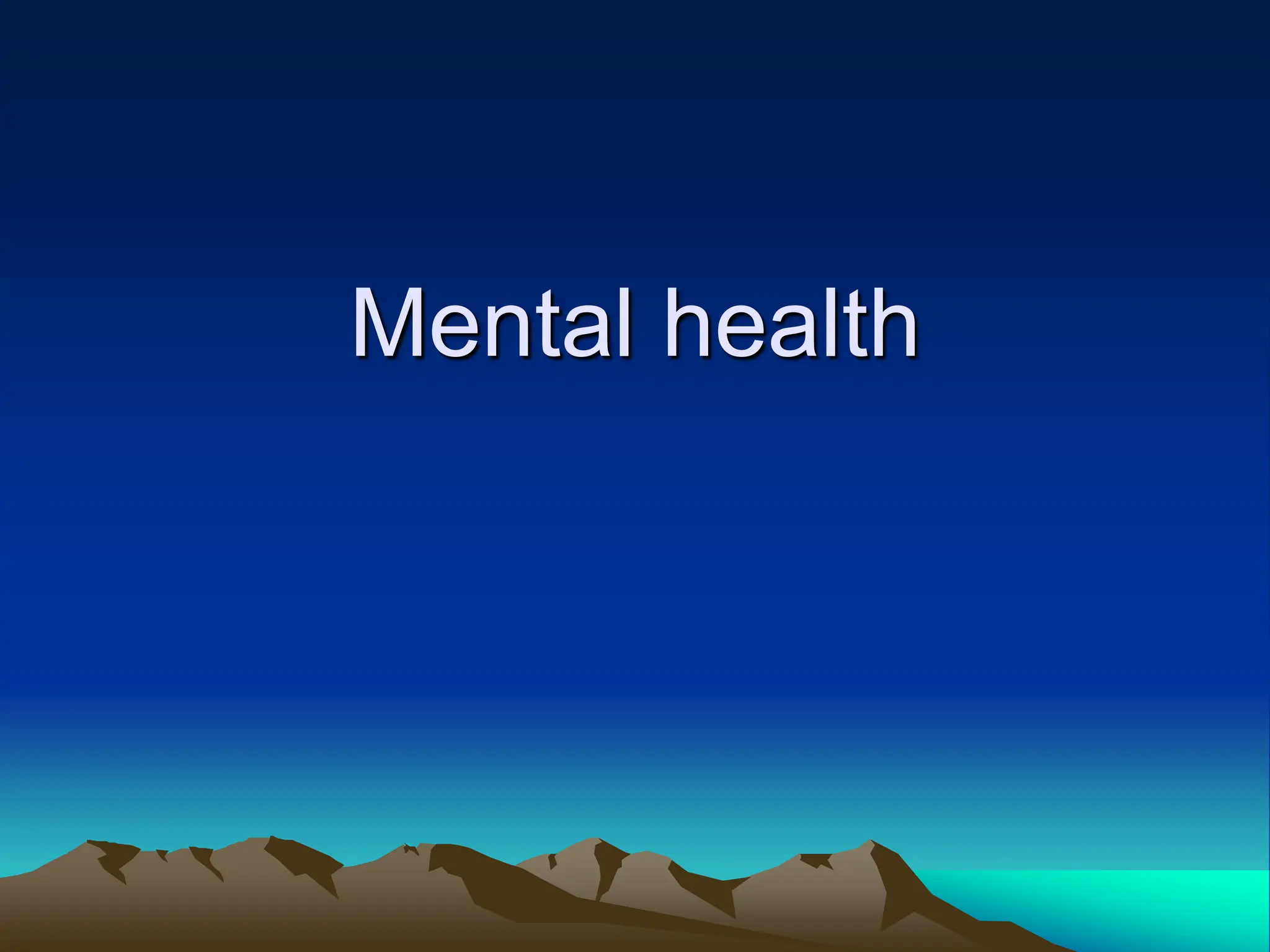 Topic on Mental Health & Illness Prevention | PPT