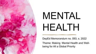 MENTAL HEALTH. for Learning Action Cellpptx | PPTX