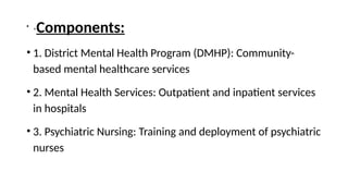 mental health programme in community health nursing | PPT