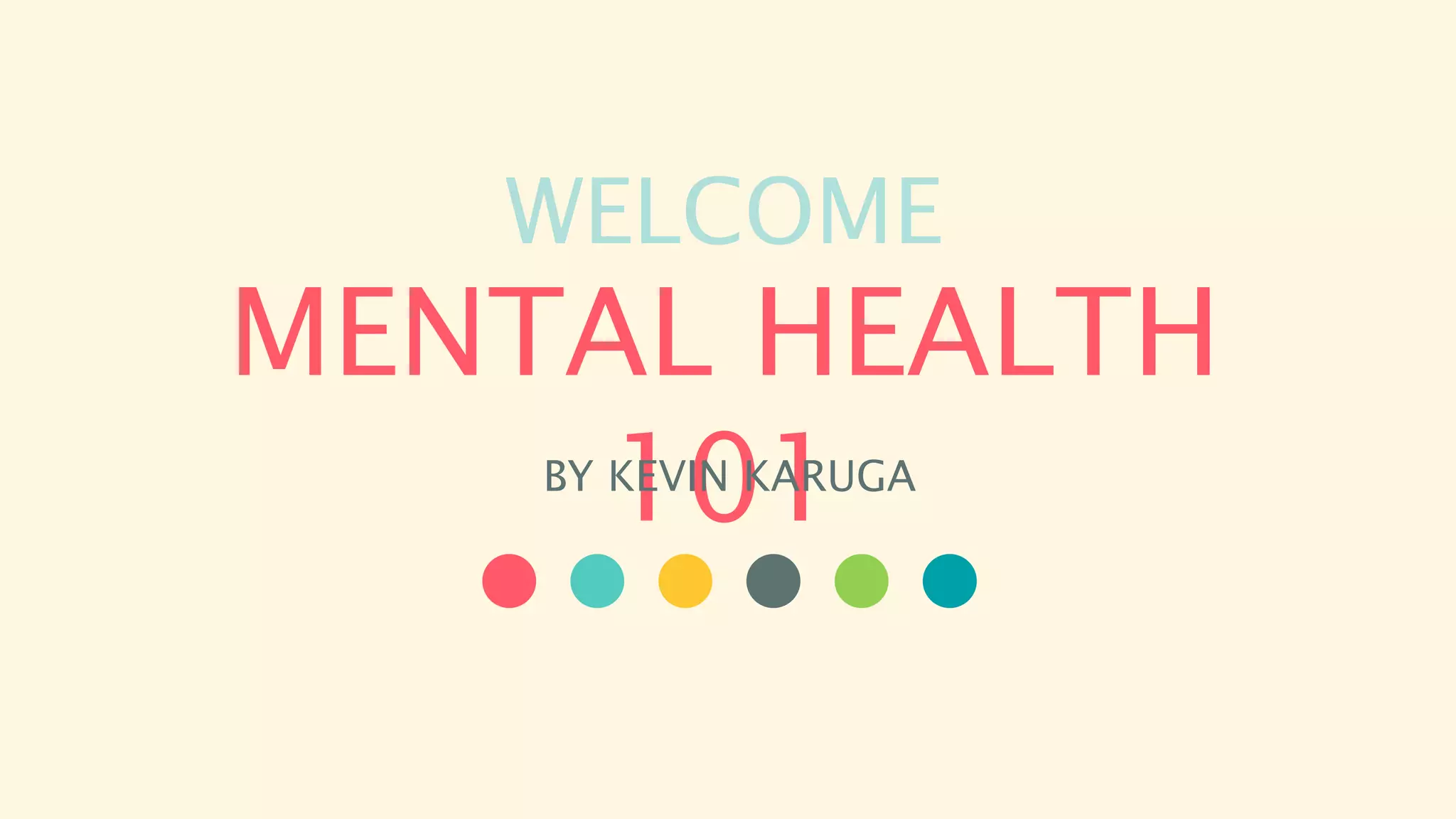 Mental Health 101 | PPTX