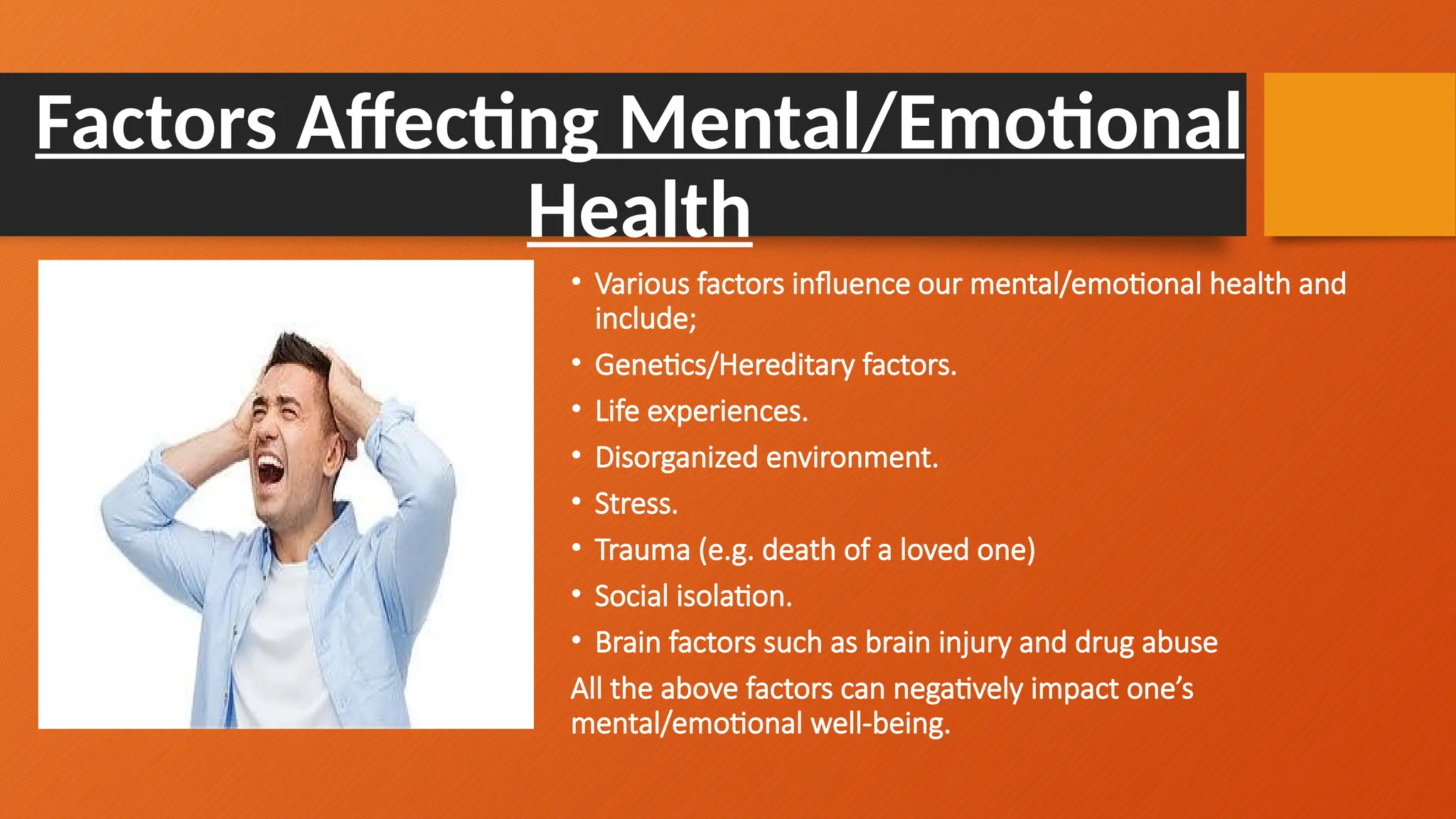 Mental Health and factors associated with | PPTX