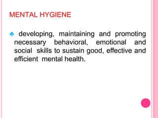 Mental health and hygiene | PPT