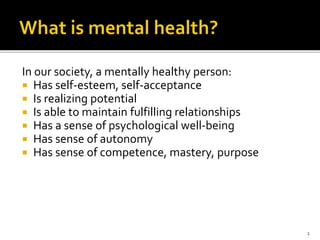 Mental health and mental illness.pptx