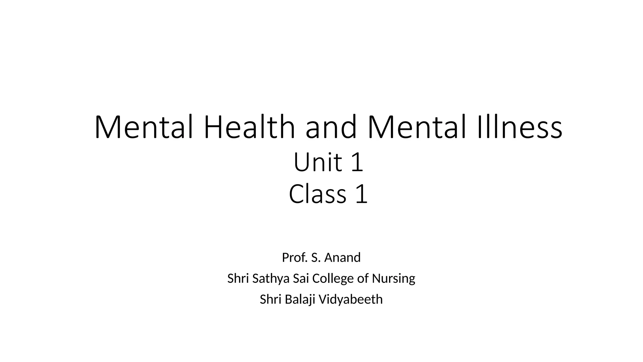 Mental Health and Mental Illness in Nursing | PPTX