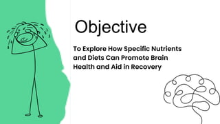 Mental Health and Nutrition Eating for Your Brain (1).pptx