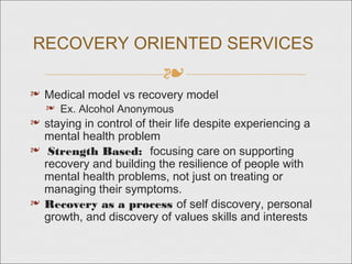 Mental health and recovery in USA. | PPT