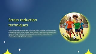 Mental Health and Sports improvement life | PPTX