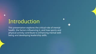 Mental Health and Sports improvement life | PPT