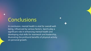 Mental Health and Sports improvement life | PPTX