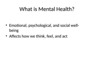 presentation on the Mental Health Awareness | PPTX