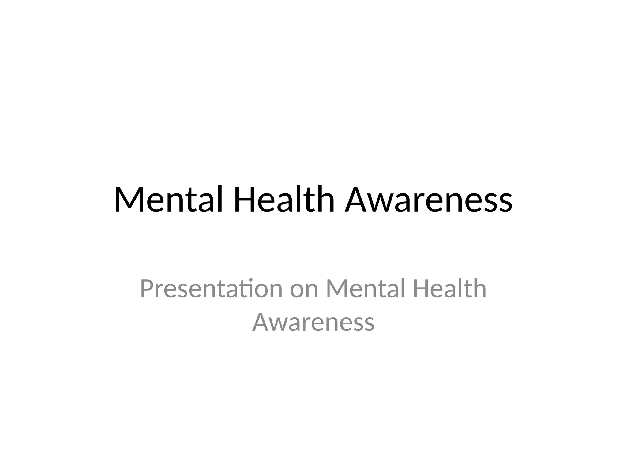 Mental_Health_Awareness_Presentation.pptx