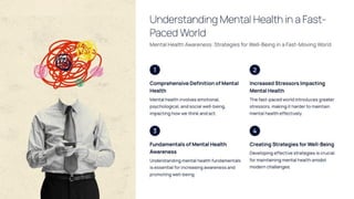 Mental Health Awareness: Understanding and Support | PPT