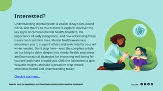 Mental Health Awareness Recognizing and Addressing Common Disorders.pptx