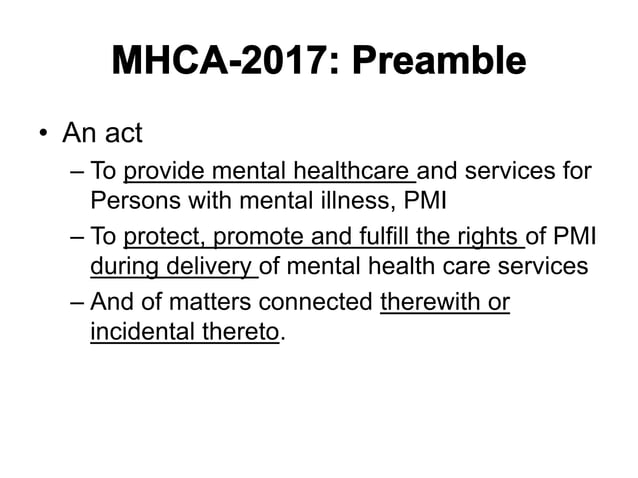 Mental healthcare act 2017 | PPTX