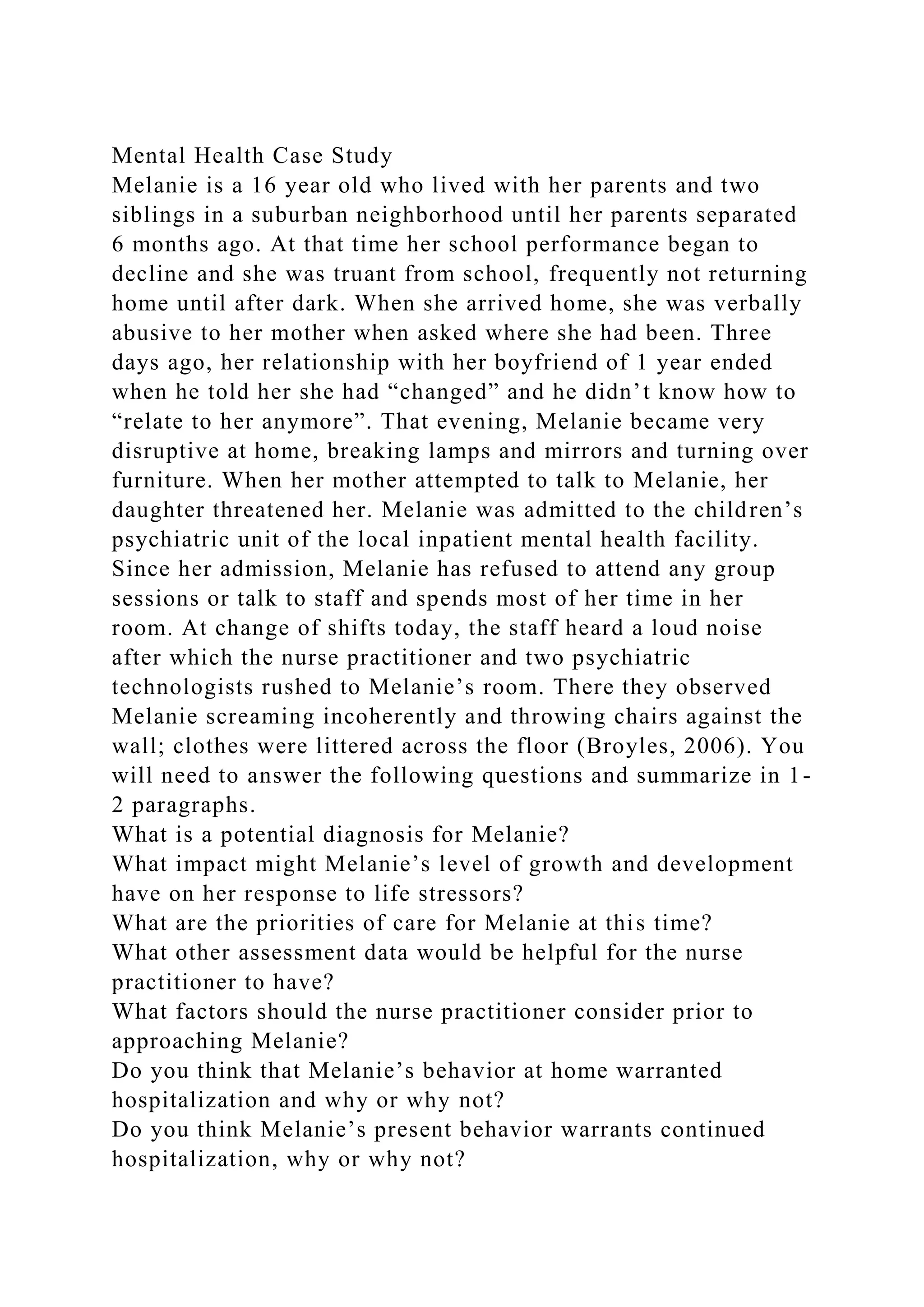 Mental Health Case StudyMelanie is a 16 year old who lived with he.docx