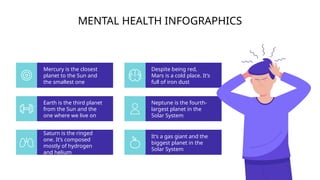 Mental Health Infographics by Slidesgo.pptx