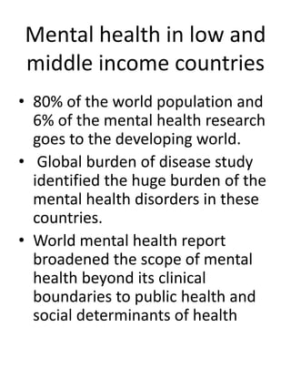 Mental health in low and middle income countries | PPTX