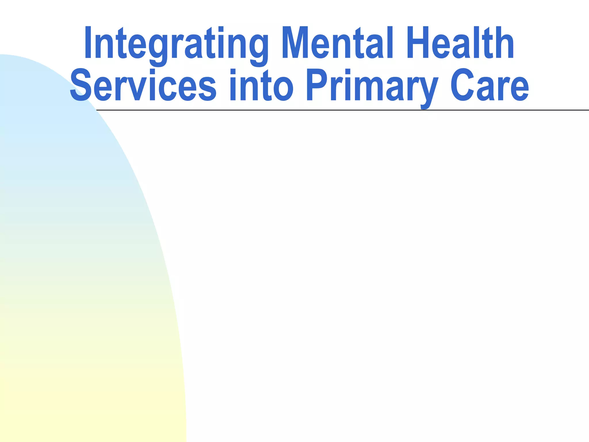 Mental Health in PHC.ppt