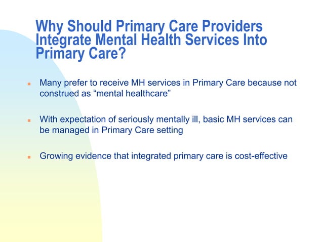 Mental Health in PHC.ppt | Physical Therapy | Wellness