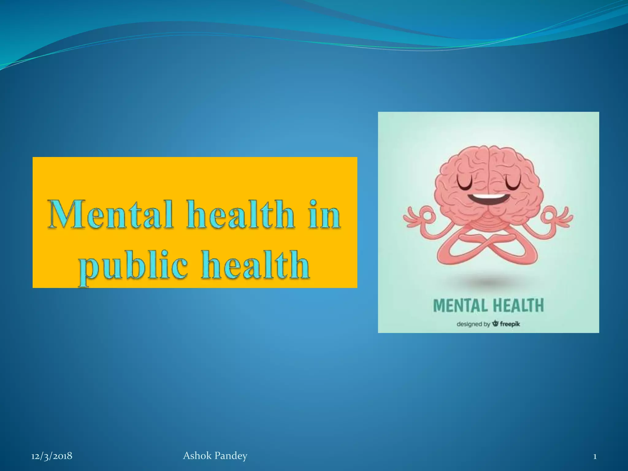 Mental health in public health | PPTX