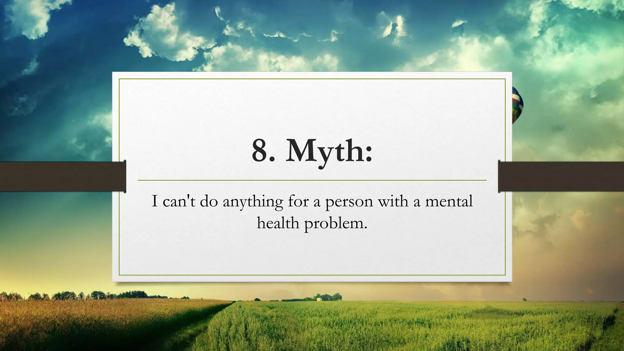 Mental Health: Myth vs Facts by Shamgar Mangida | PPTX