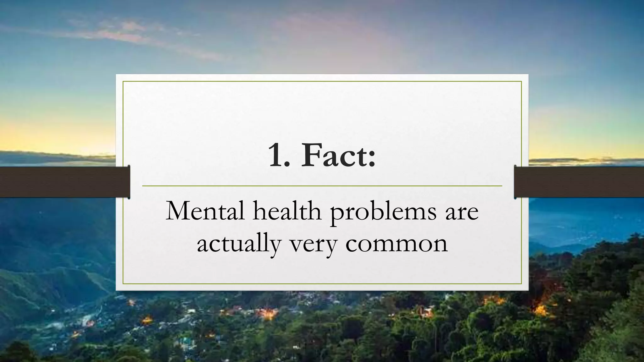 Mental Health: Myth vs Facts by Shamgar Mangida | PPTX