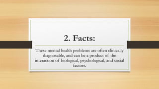 Mental Health: Myth vs Facts by Shamgar Mangida | PPTX