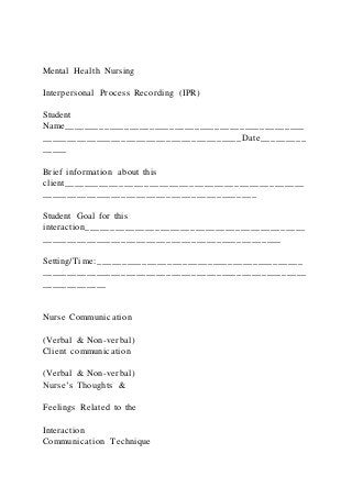 Mental Health NursingInterpersonal Process Recording (IPR) | DOCX
