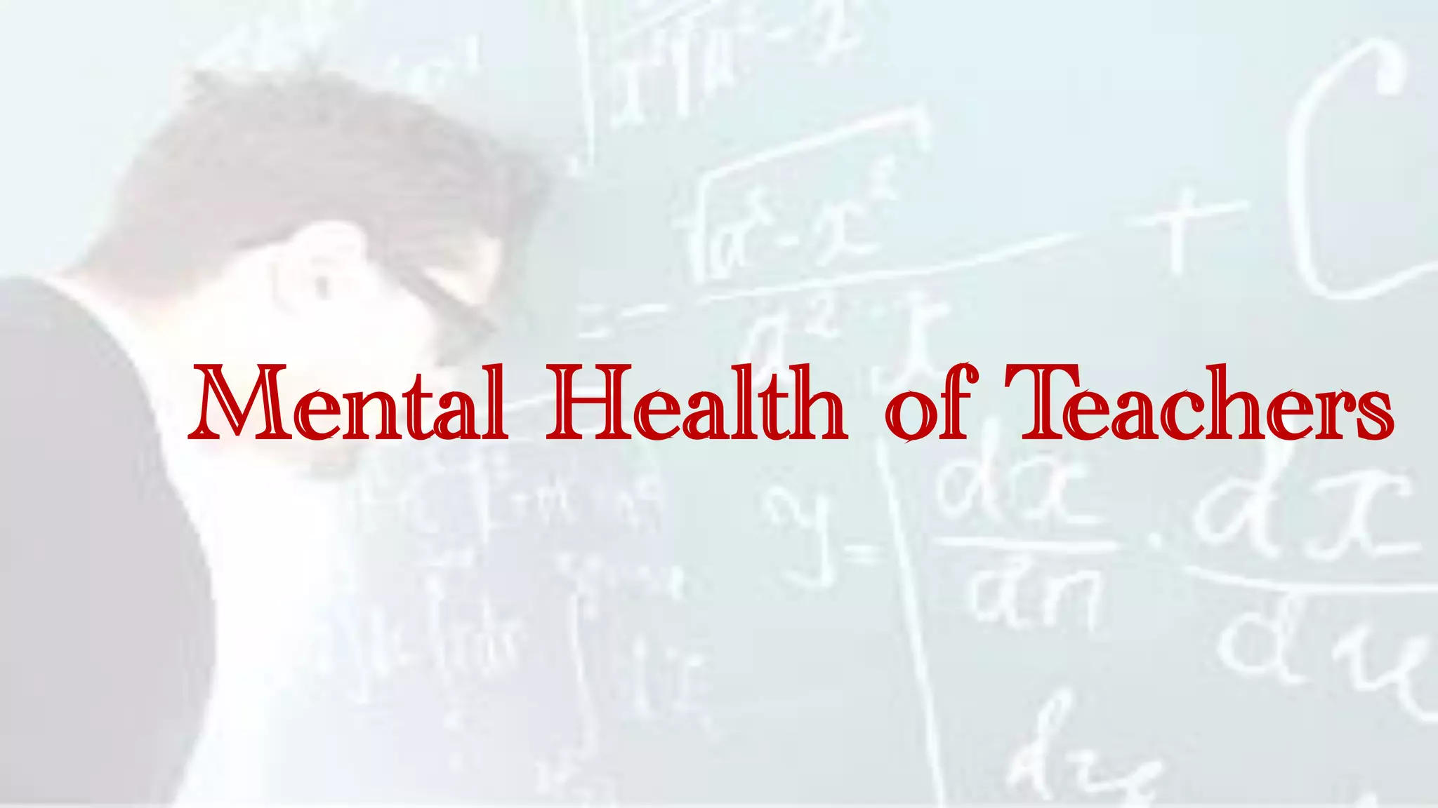 Mental Health of Teachers | PDF