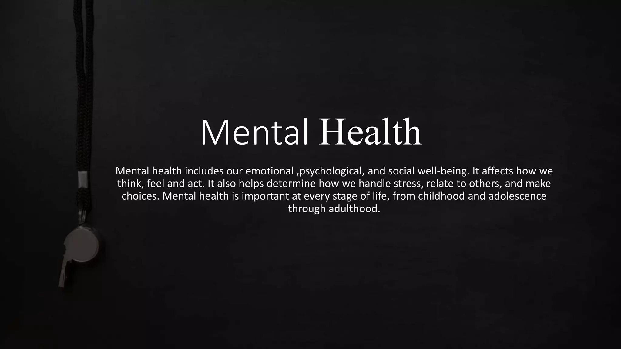 Mental health ppt | PPTX