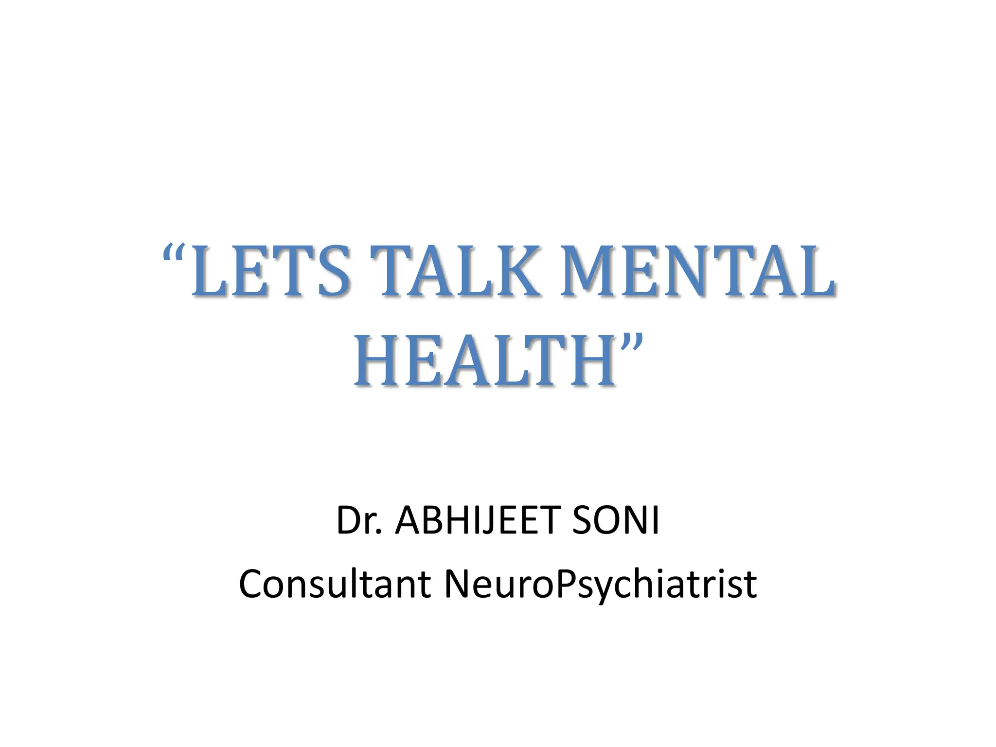 Let's talk mental health and fight stigma against mental illness | PPT