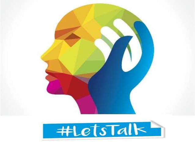 Let's talk mental health and fight stigma against mental illness | PPTX