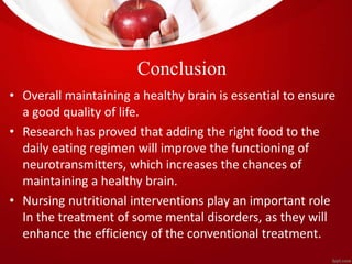 THE EFFECT OF THE DIET ON BRAIN NEUROTRANSMITTERS AND NURSING ...