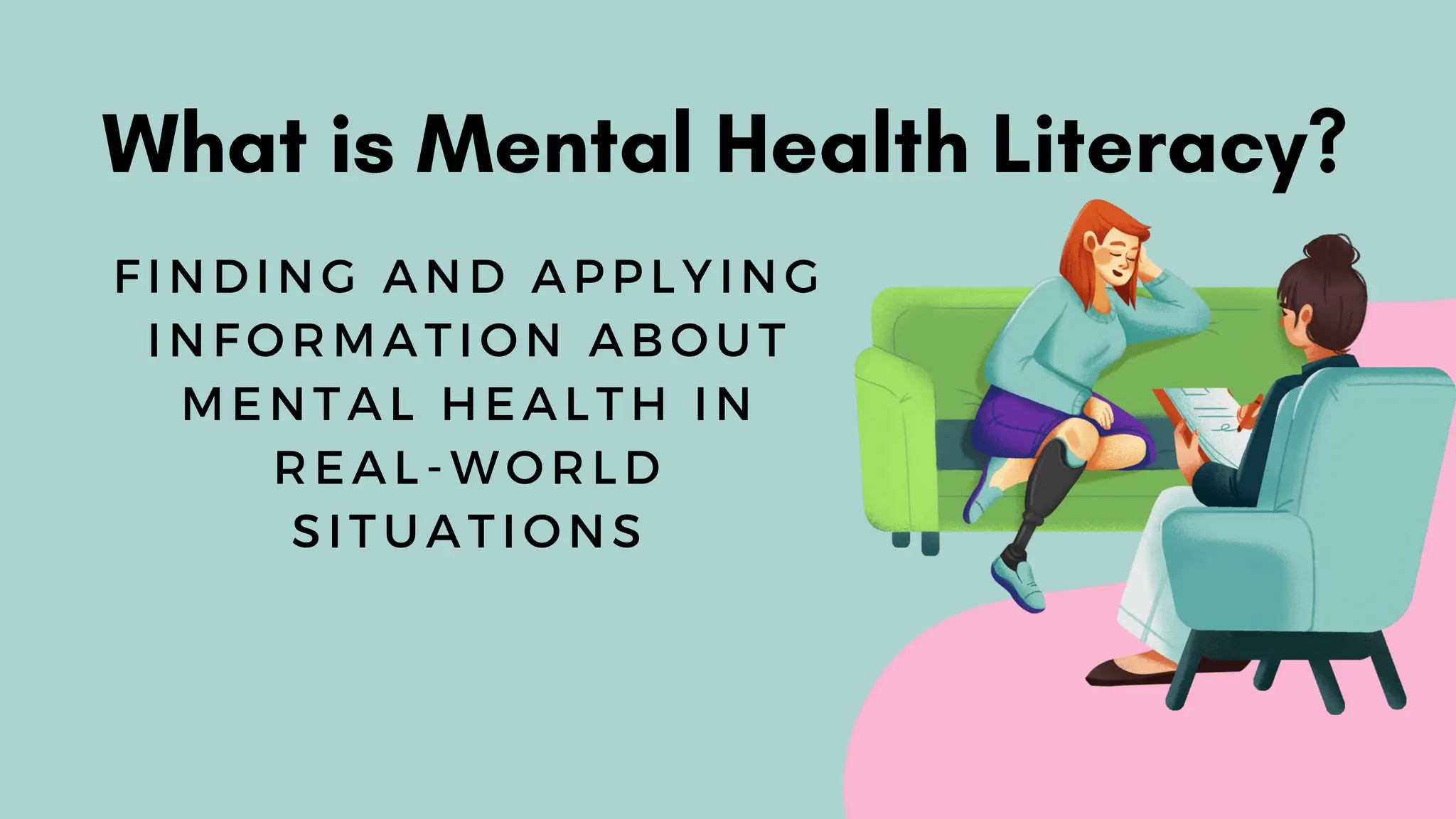 Mental Health Literacy Presentation.pptx