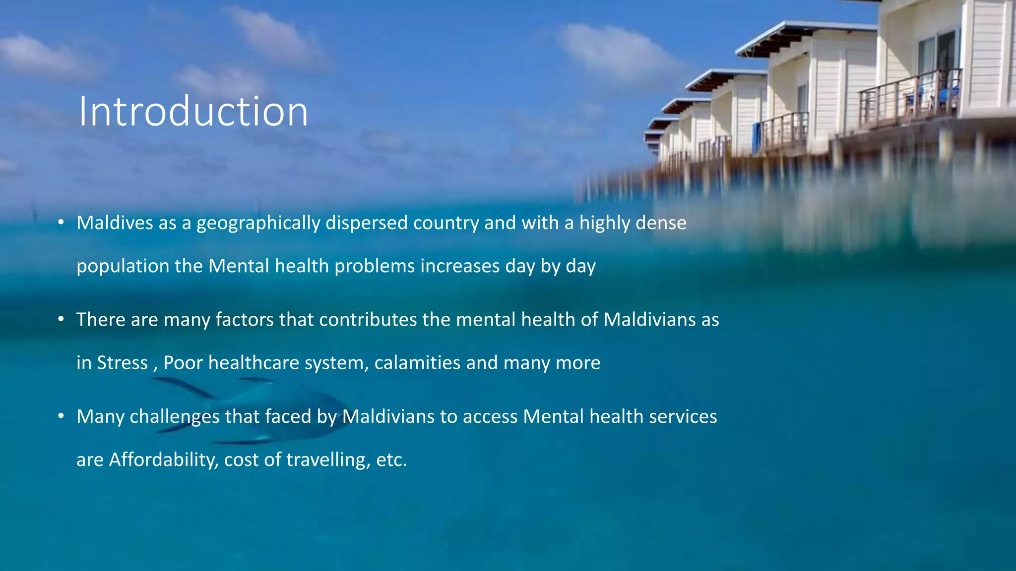 Mental health problems in maldives | PPTX