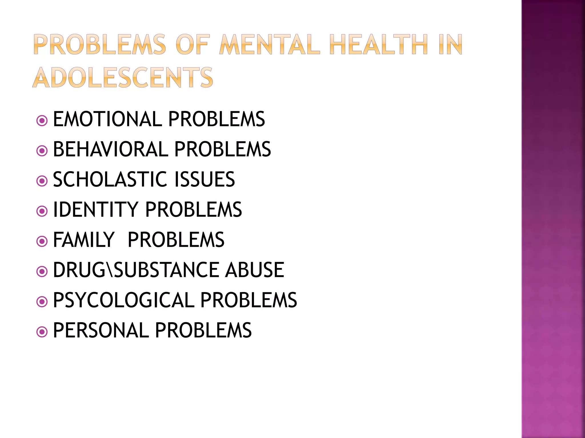 Mental health problems of adolescents and management | PPTX