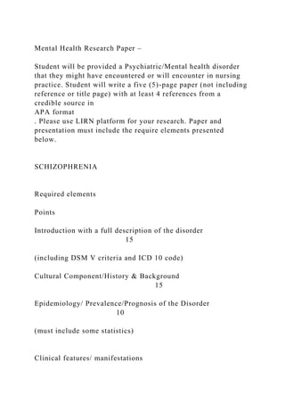 Mental Health Research Paper –Student will be provided a Psychia.docx