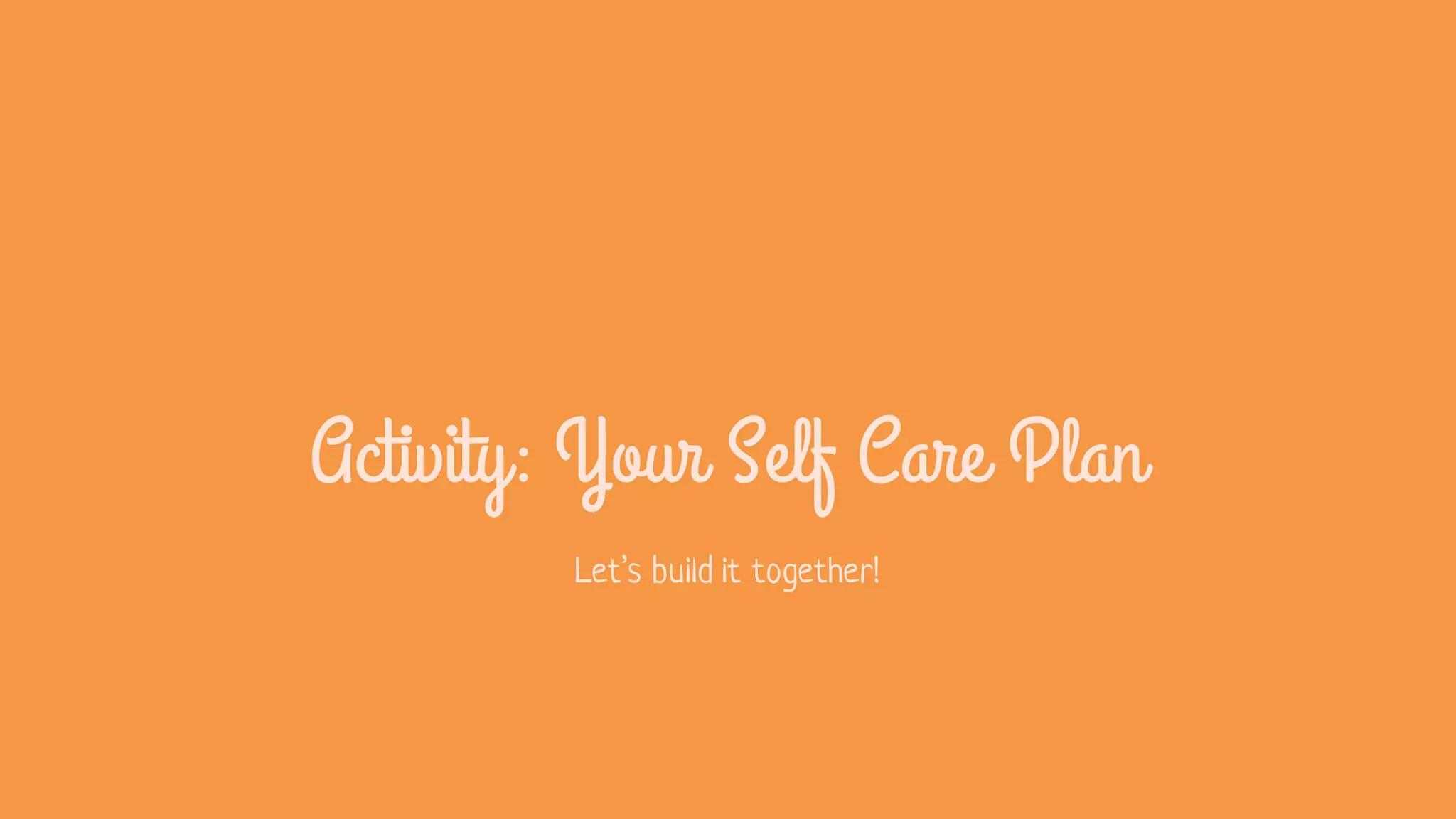 Mental health for everyone: Building a self-care plan | PDF