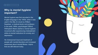 Mental hygiene | PPT